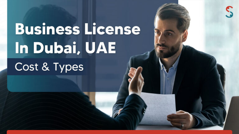 Business License in Dubai for UK Citizens - #UAE Cost & Types